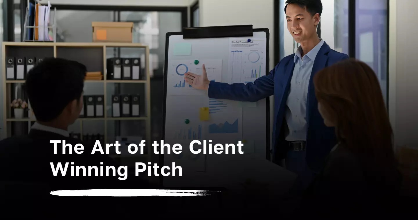 The Art of the Client-Winning Pitch